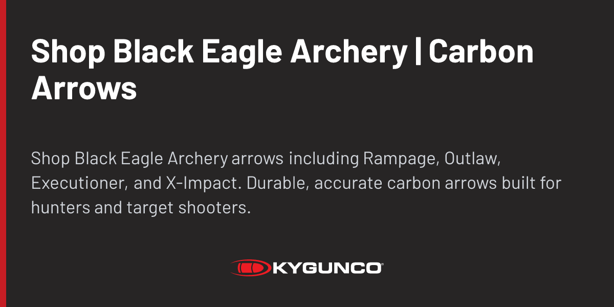 Shop Black Eagle Archery | Carbon Arrows