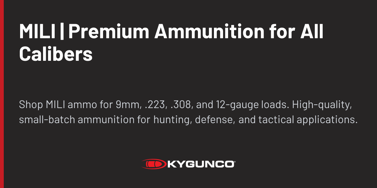 MILI | Premium Ammunition for All Calibers | KYGUNCO