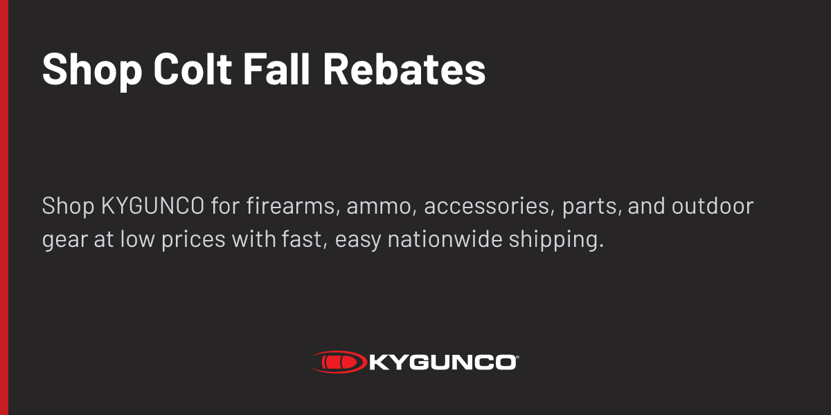 Shop Colt Fall Rebates | KYGUNCO