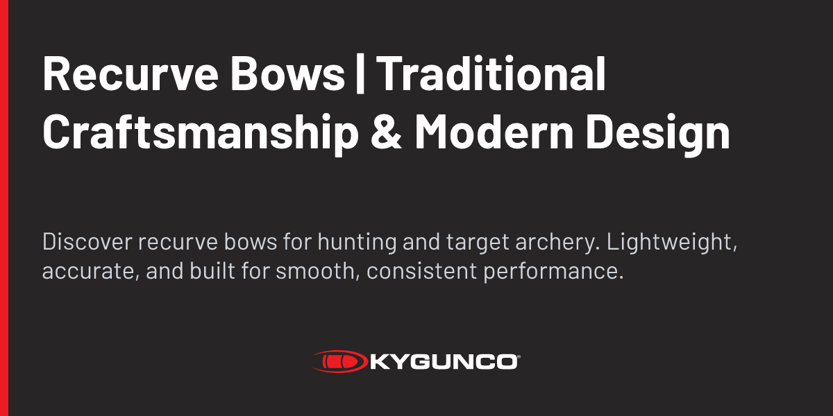 Recurve Bows | Traditional Craftsmanship & Modern Design